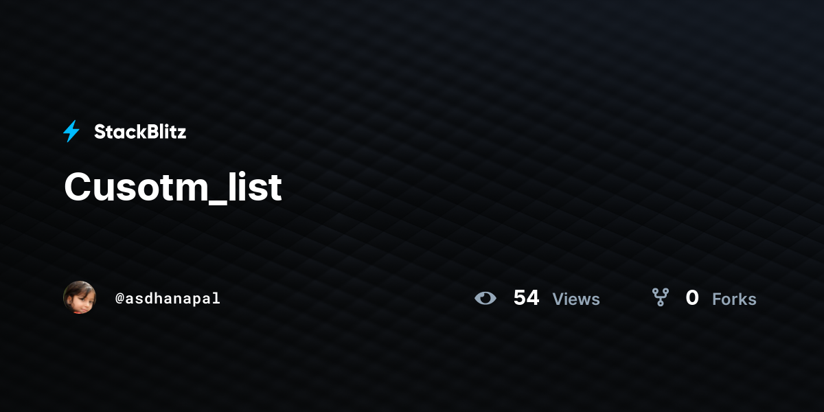 Cusotm_list - StackBlitz