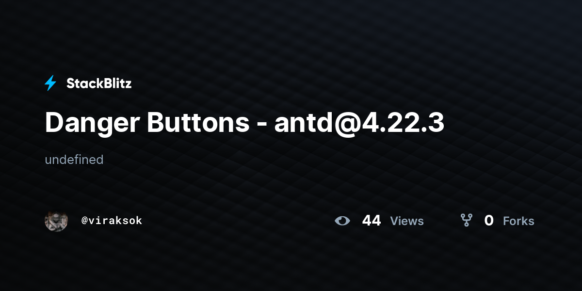 Danger Buttons - antd@4.22.3 - StackBlitz