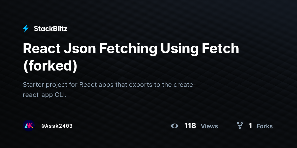 React Json Fetching Using Fetch (forked) - StackBlitz