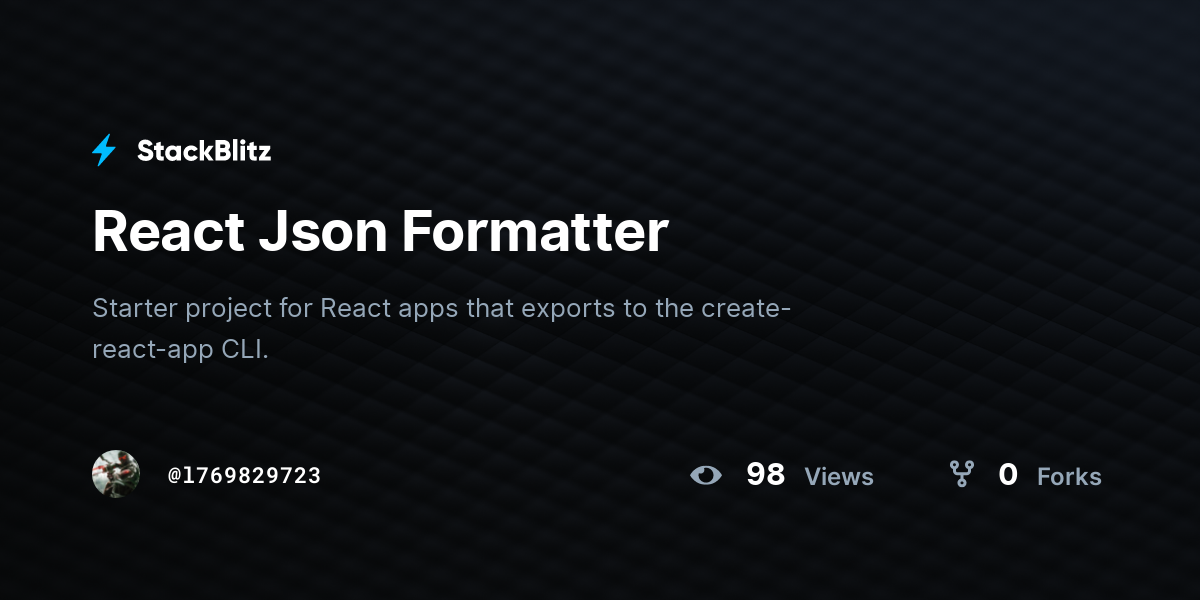 React Json Formatter - StackBlitz