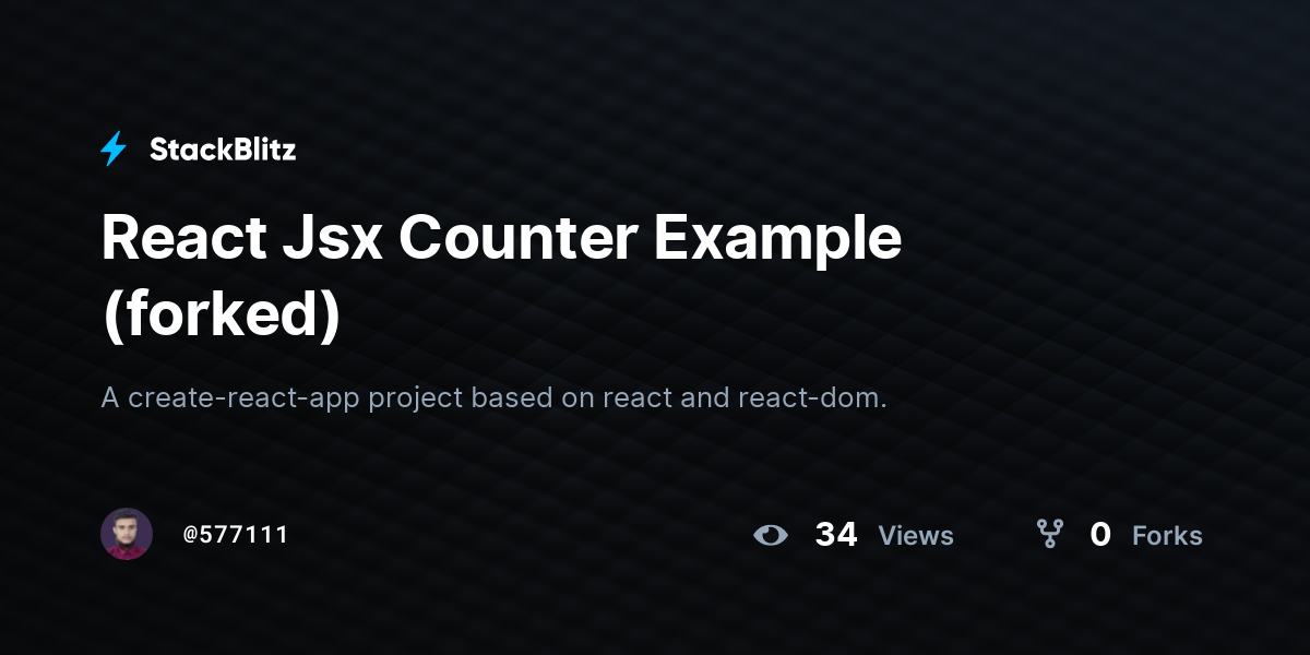 React Jsx Counter Example (forked) - StackBlitz React Jsx Counter Example (forked) - StackBlitz