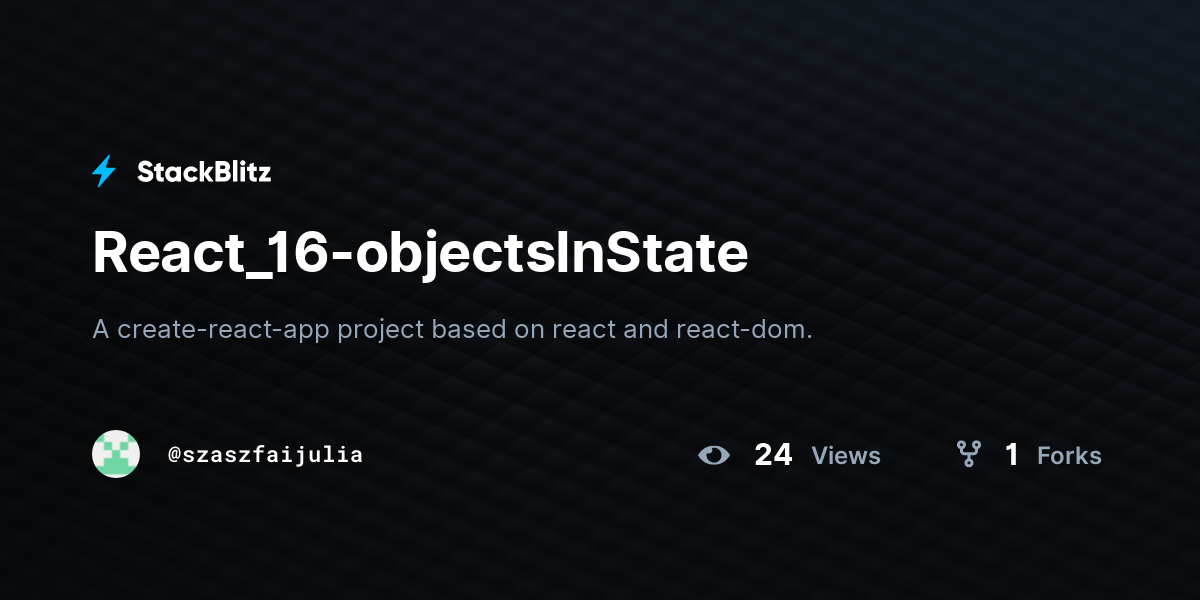 React_16-objectsInState - StackBlitz