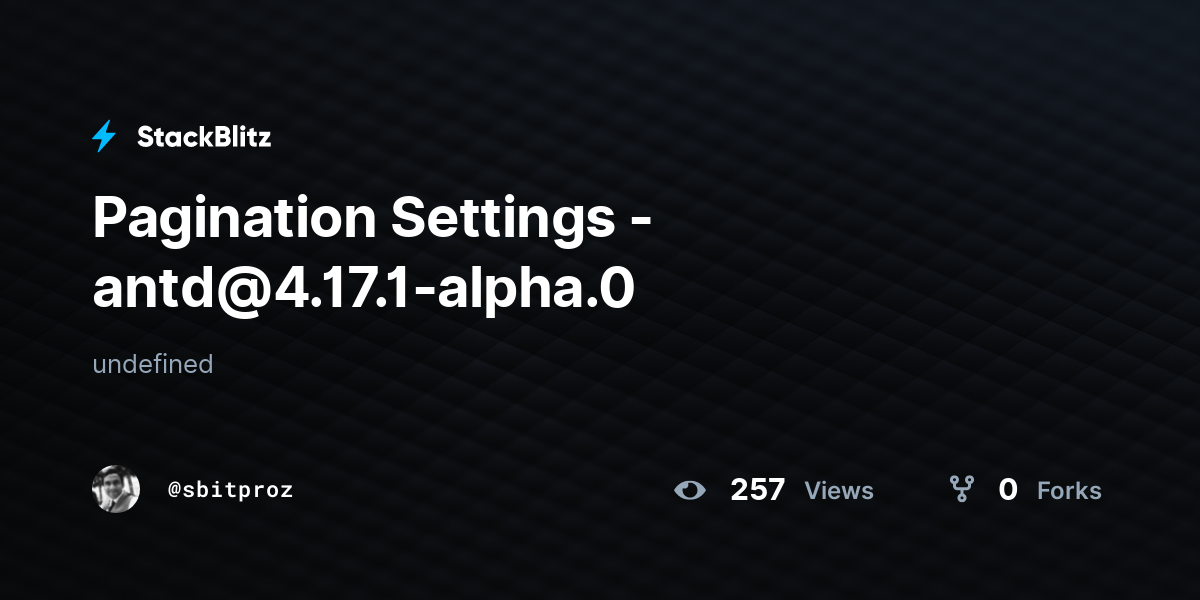Pagination Settings - antd@4.17.1-alpha.0 - StackBlitz