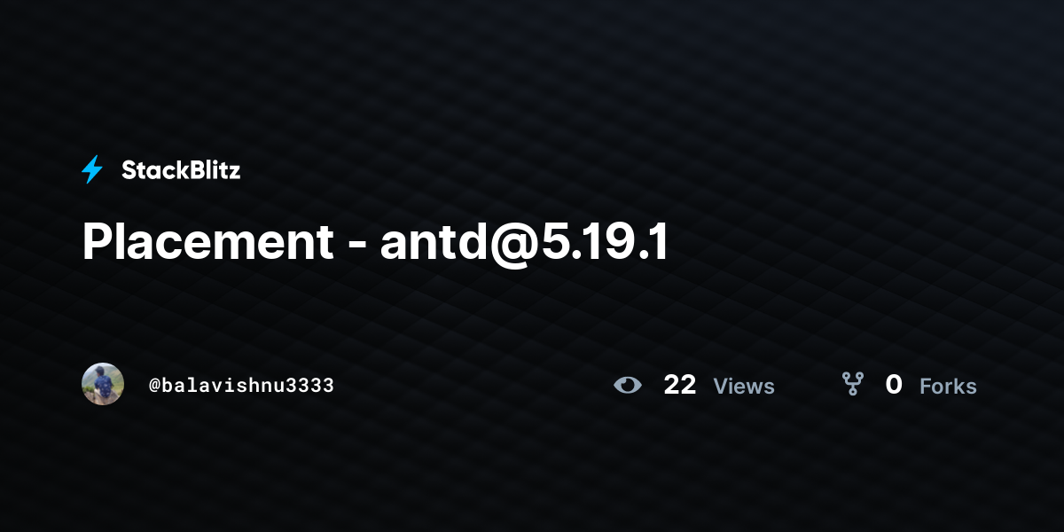 Placement - antd@5.19.1 - StackBlitz