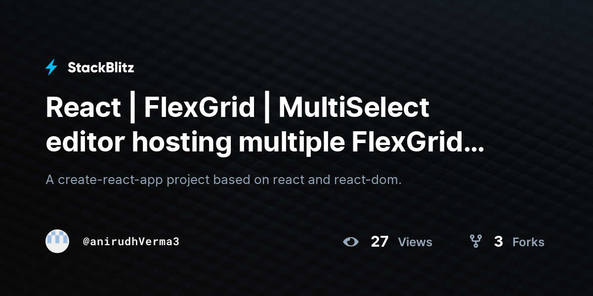 React | FlexGrid | MultiSelect editor hosting multiple FlexGrid as items - StackBlitz