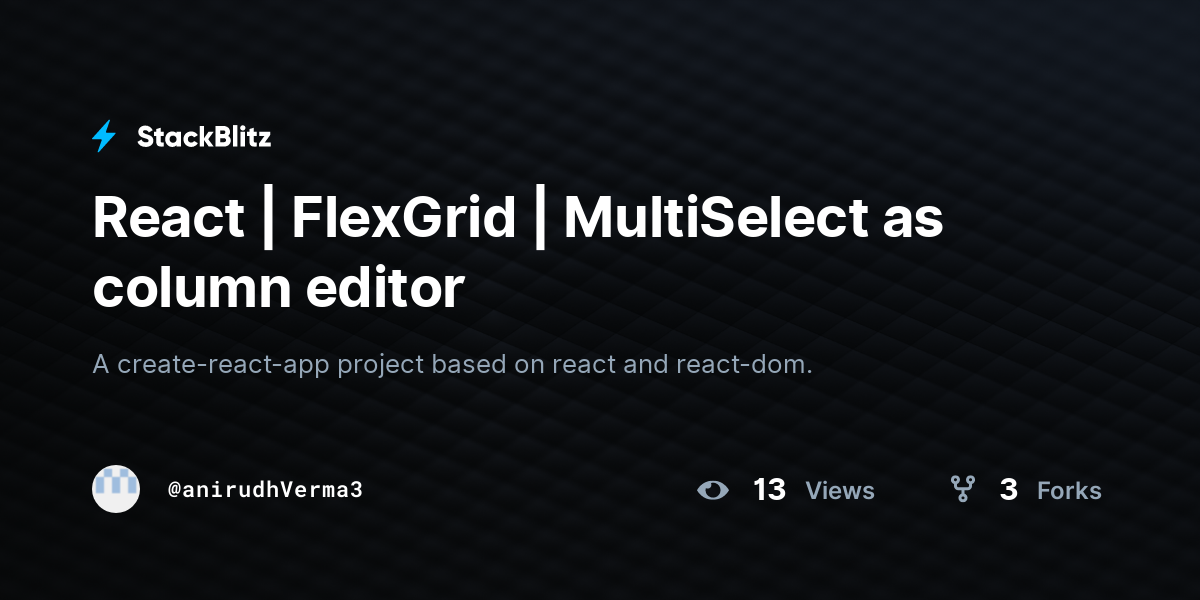 React | FlexGrid | MultiSelect as column editor - StackBlitz React | FlexGrid | MultiSelect as column editor - StackBlitz