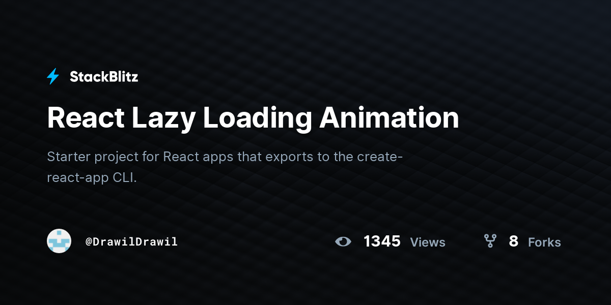React Lazy Loading Animation - StackBlitz
