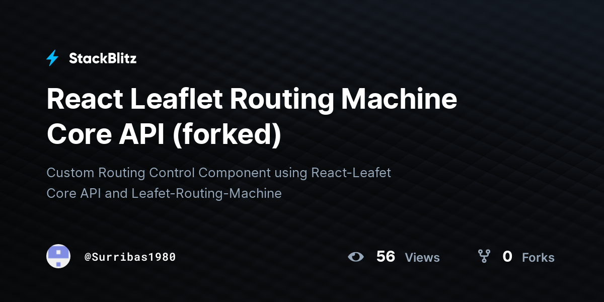 React Leaflet Routing Machine Core API (forked) - StackBlitz React Leaflet Routing Machine Core API (forked) - StackBlitz