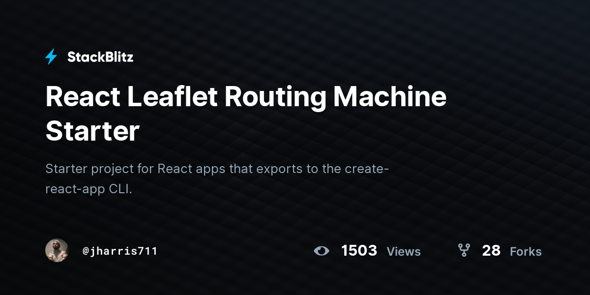 React Leaflet Routing Machine Starter - StackBlitz