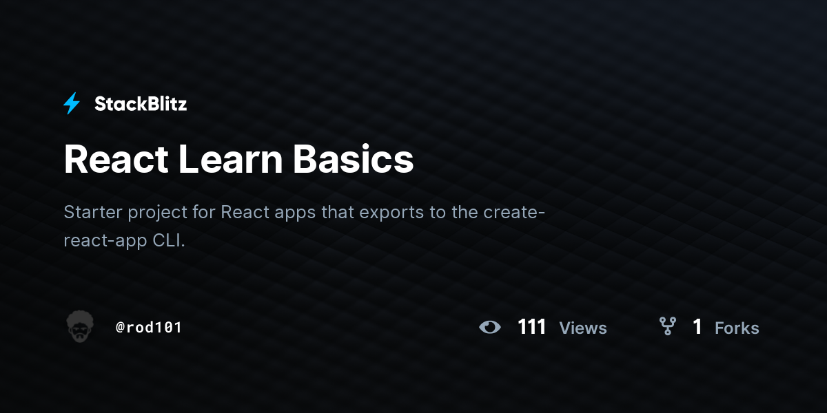 React Learn Basics - StackBlitz React Learn Basics - StackBlitz