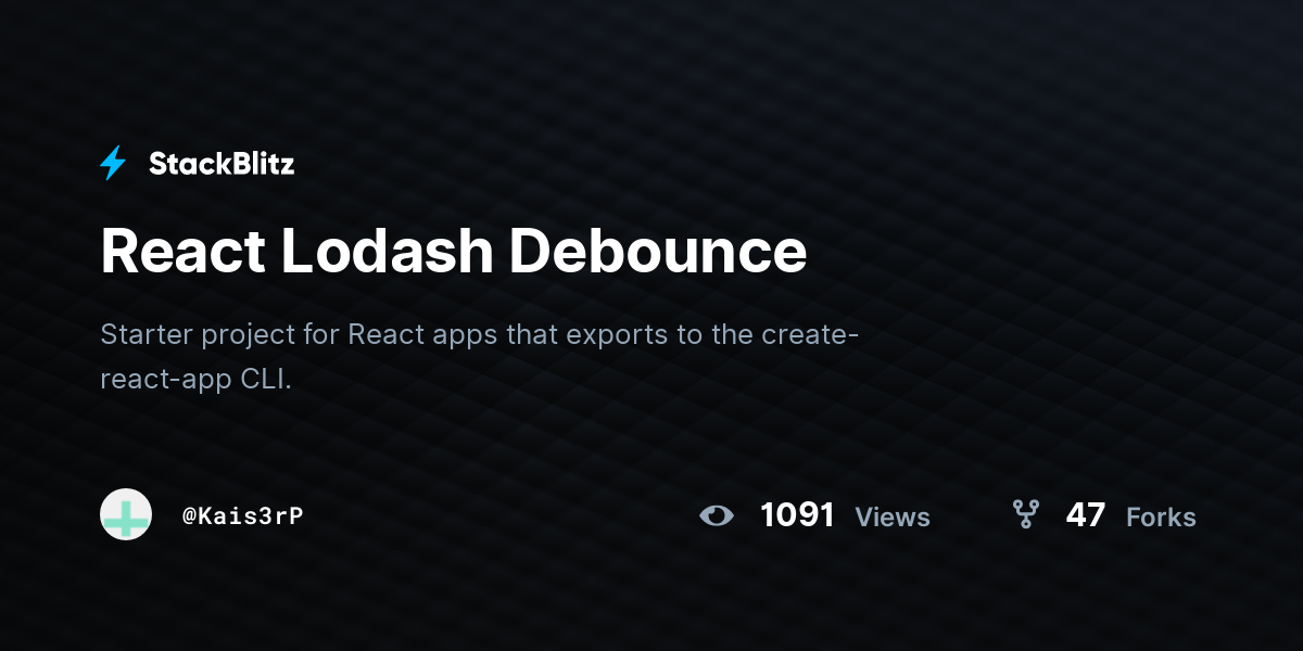 React Lodash Debounce - StackBlitz