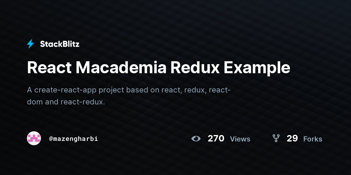 React Macademia Redux Example - StackBlitz