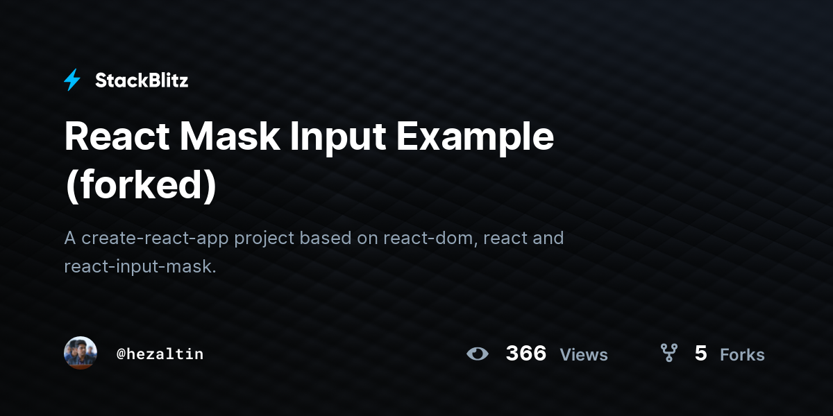 React Mask Input Example Forked Stackblitz