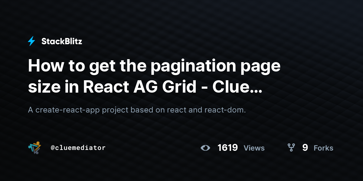 How to get the pagination page size in React AG Grid - Clue Mediator - StackBlitz
