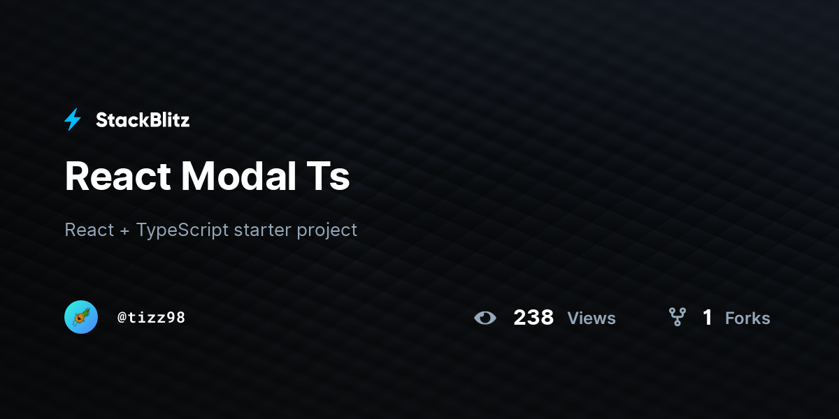React Modal Ts - StackBlitz