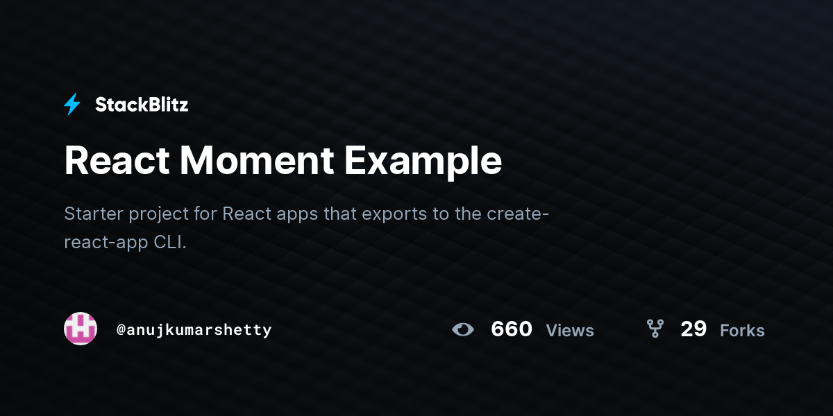React Moment Example Stackblitz