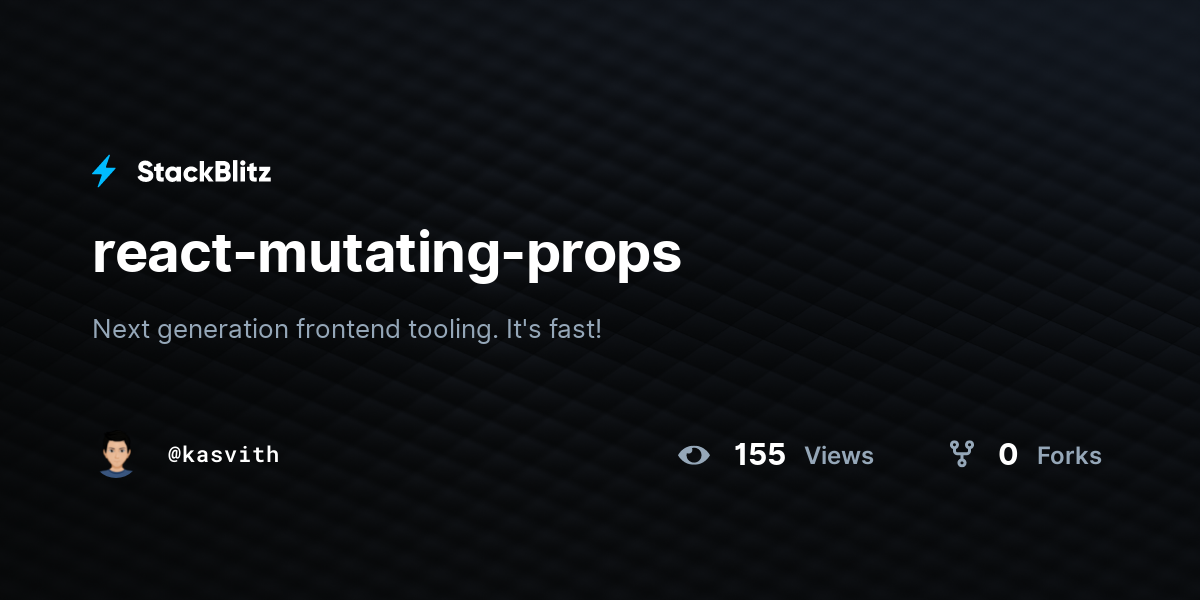 react-mutating-props - StackBlitz