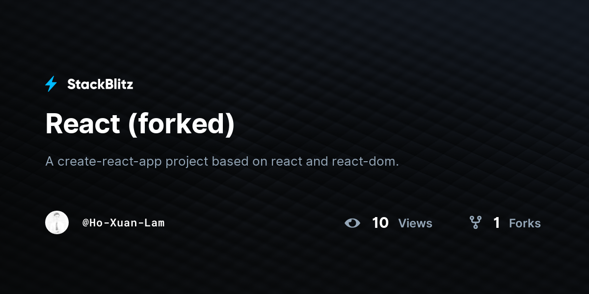 React (forked) - StackBlitz