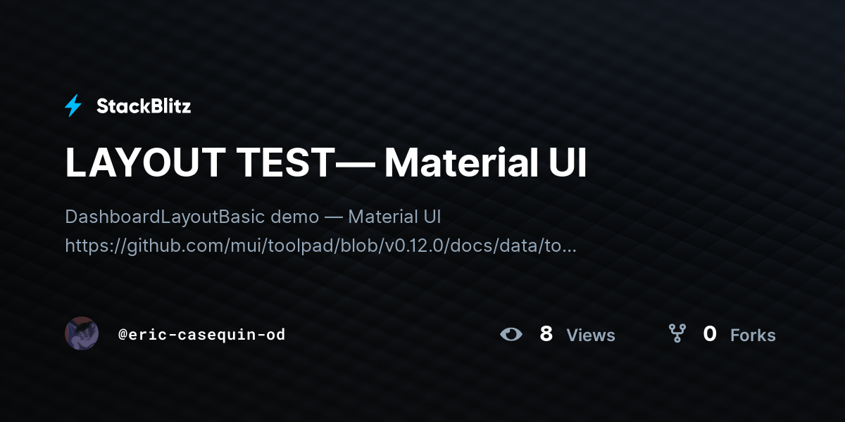 LAYOUT TEST— Material UI - StackBlitz