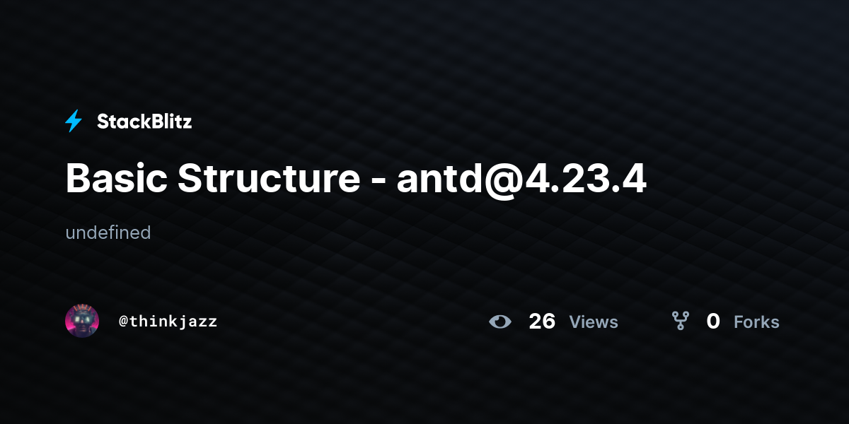 Basic Structure - antd@4.23.4 - StackBlitz