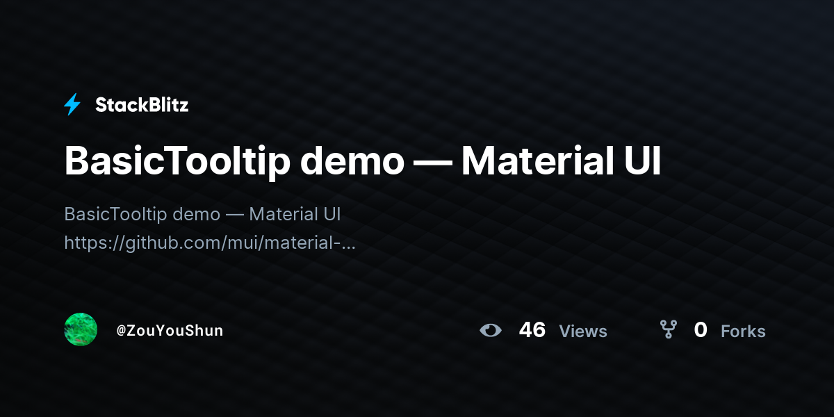BasicTooltip demo — Material UI - StackBlitz