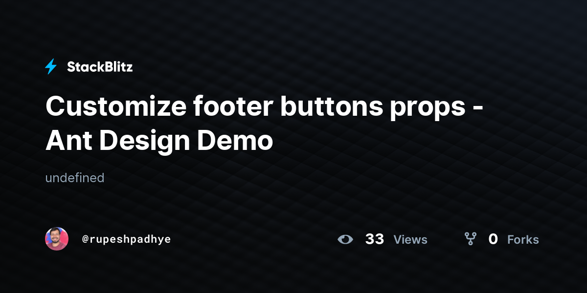 Customize footer buttons props - Ant Design Demo - StackBlitz