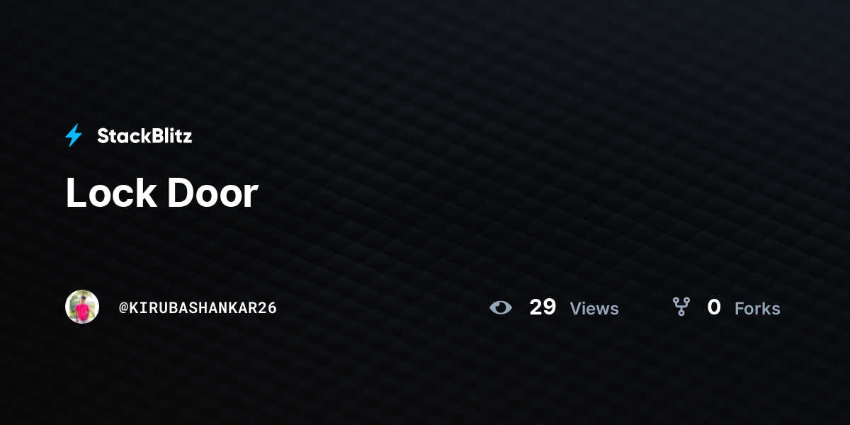 Lock Door - StackBlitz