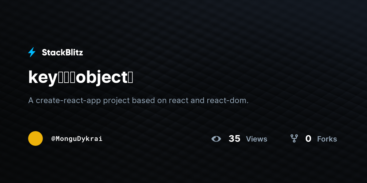 key可以是object吗 - StackBlitz