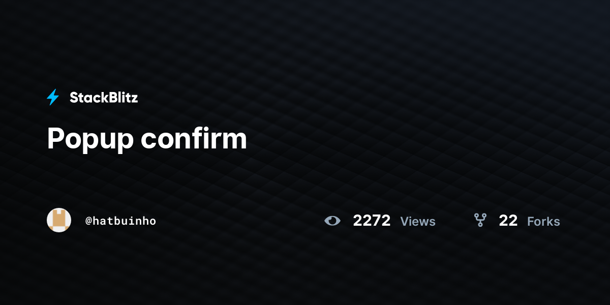 Popup confirm - StackBlitz