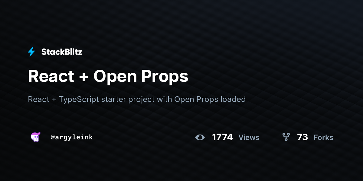 React Open Props Stackblitz