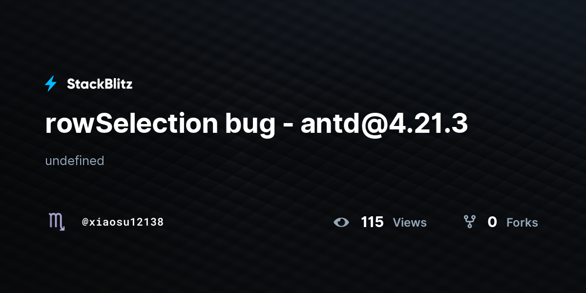 rowSelection bug - antd@4.21.3 - StackBlitz