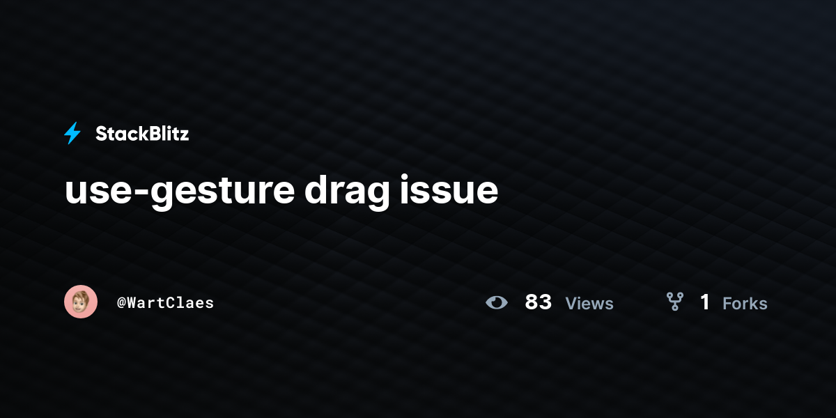 use-gesture drag issue - StackBlitz