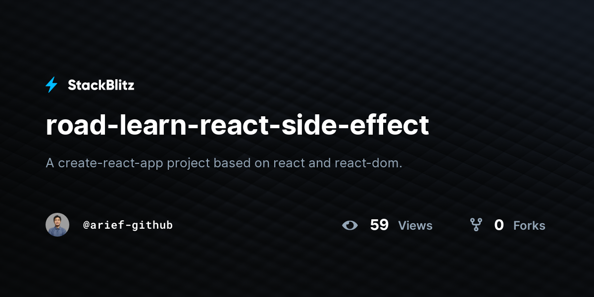 Road Learn React Side Effect Stackblitz