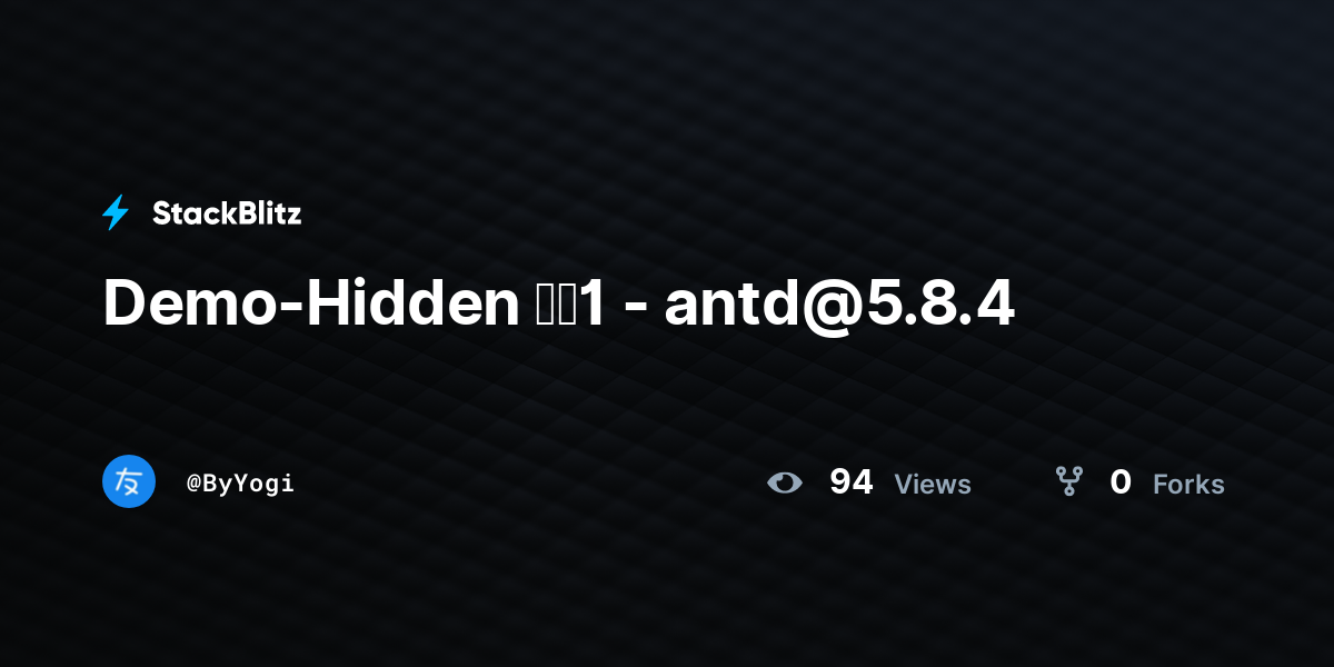 Demo-Hidden 场景1 - antd@5.8.4 - StackBlitz