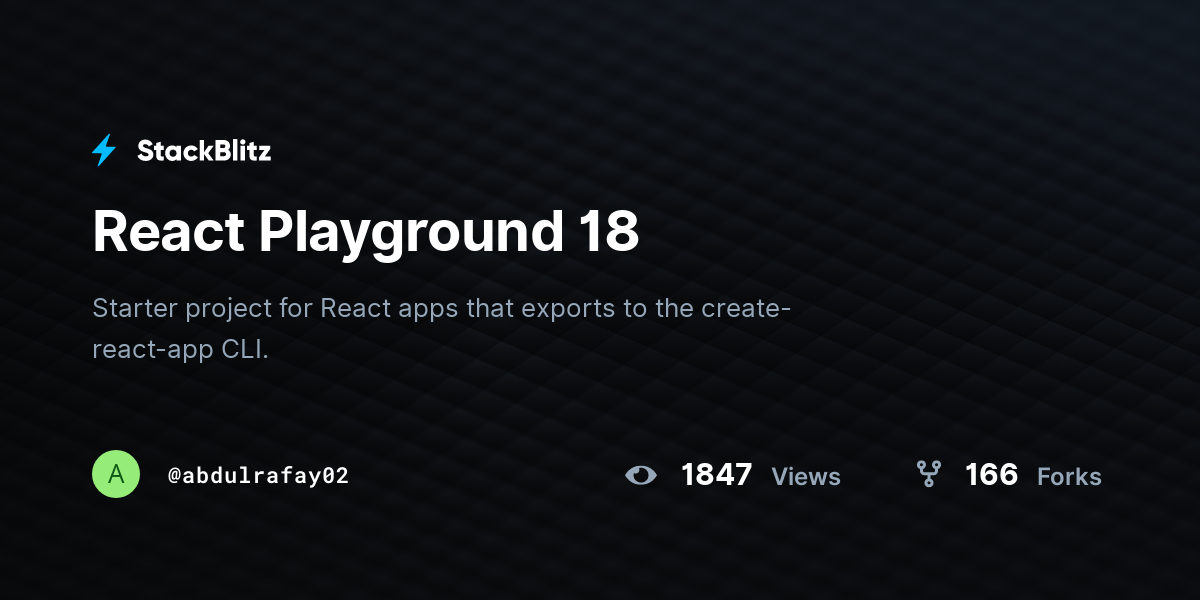 React Playground 18 - StackBlitz