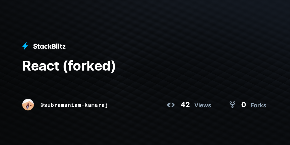 React (forked) - StackBlitz