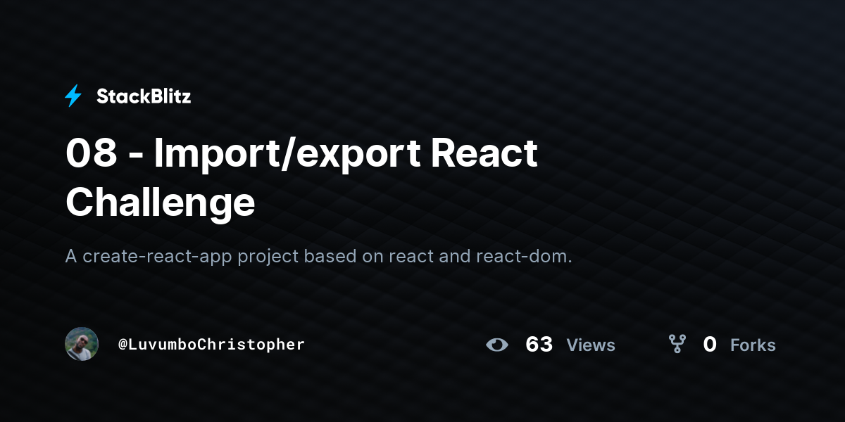 08 - Import/export React Challenge - StackBlitz 08 - Import/export React Challenge - StackBlitz