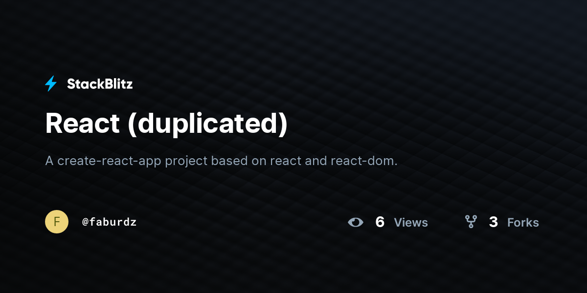 React (duplicated) - StackBlitz