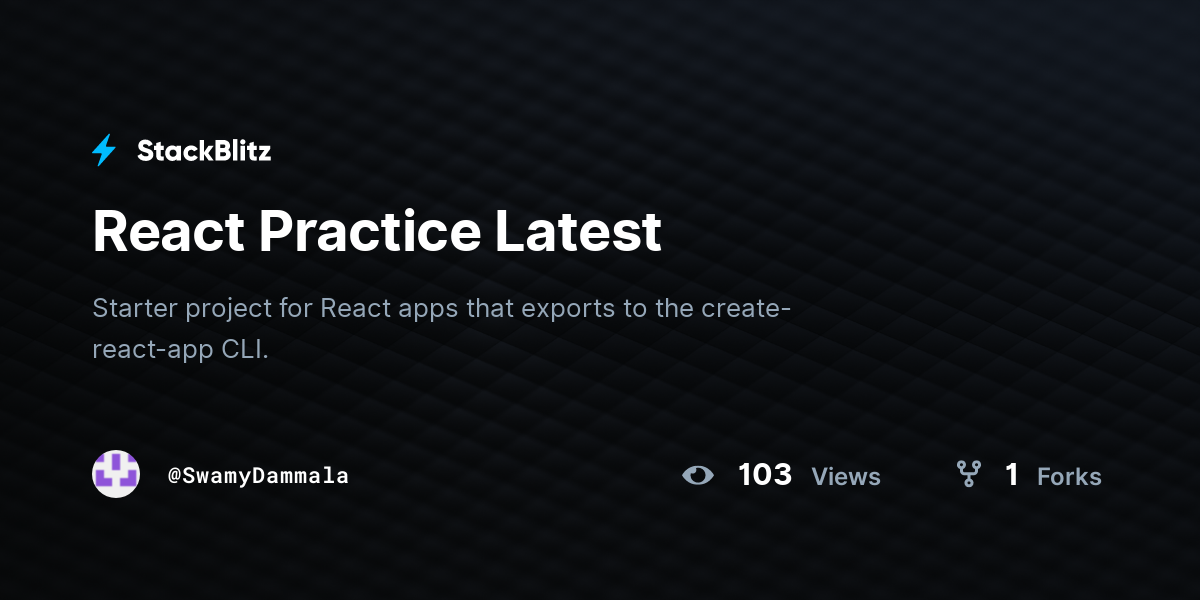 React Practice Latest Stackblitz