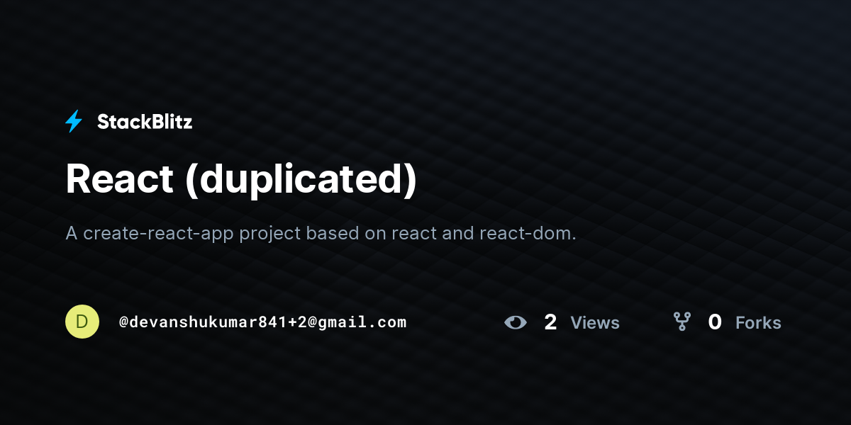 React (duplicated) - StackBlitz