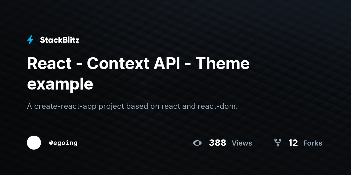 React - Context API - Theme example - StackBlitz