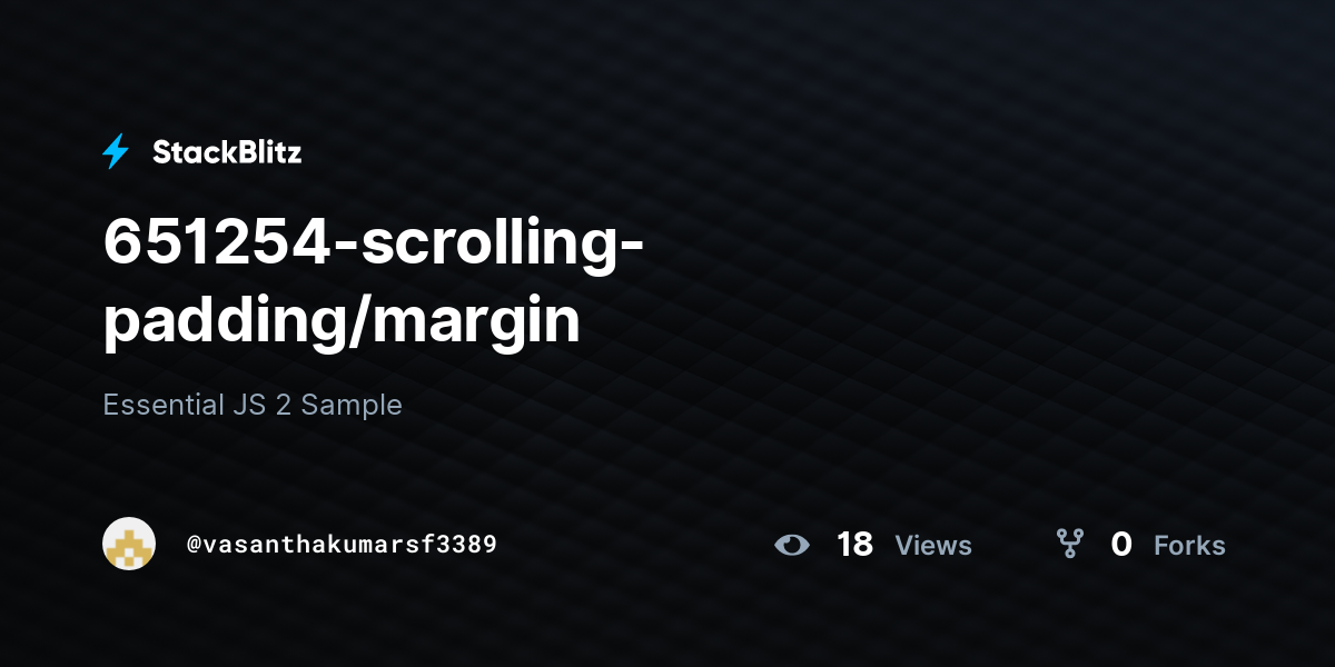 651254-scrolling-padding/margin - StackBlitz