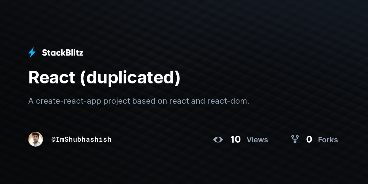 React (duplicated) - StackBlitz