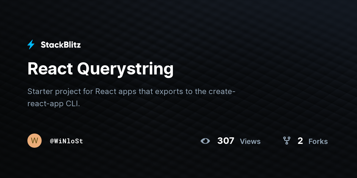 React Querystring - StackBlitz React Querystring - StackBlitz