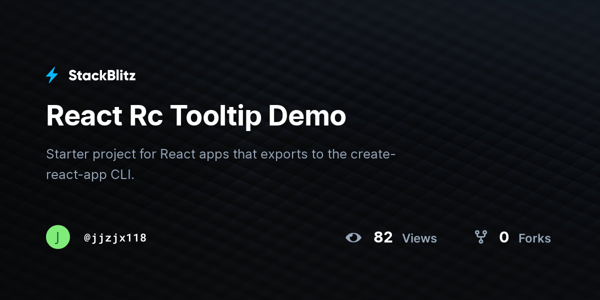 React Rc Tooltip Demo - StackBlitz React Rc Tooltip Demo - StackBlitz