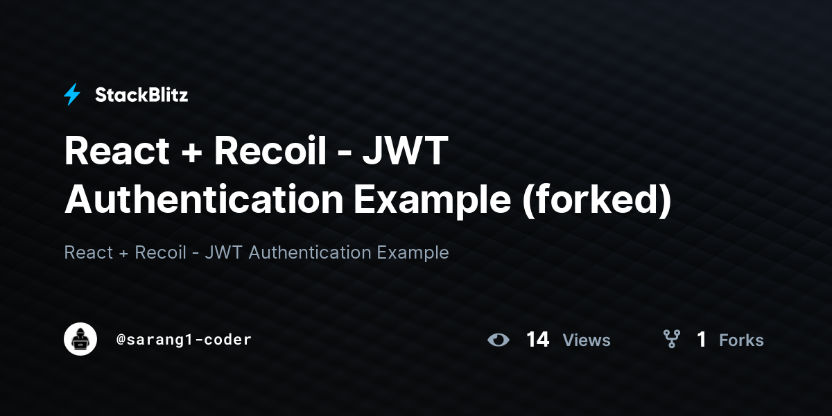 React + Recoil - JWT Authentication Example (forked) - StackBlitz React + Recoil - JWT Authentication Example (forked) - StackBlitz