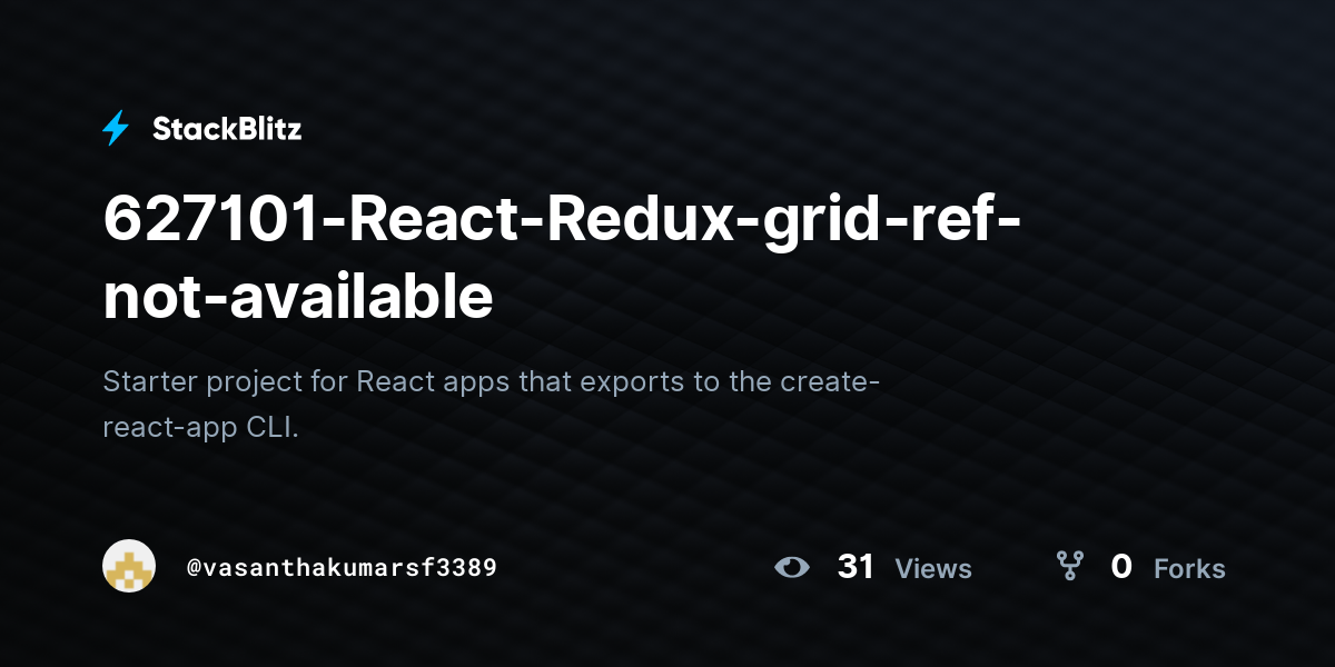 627101-React-Redux-grid-ref-not-available - StackBlitz