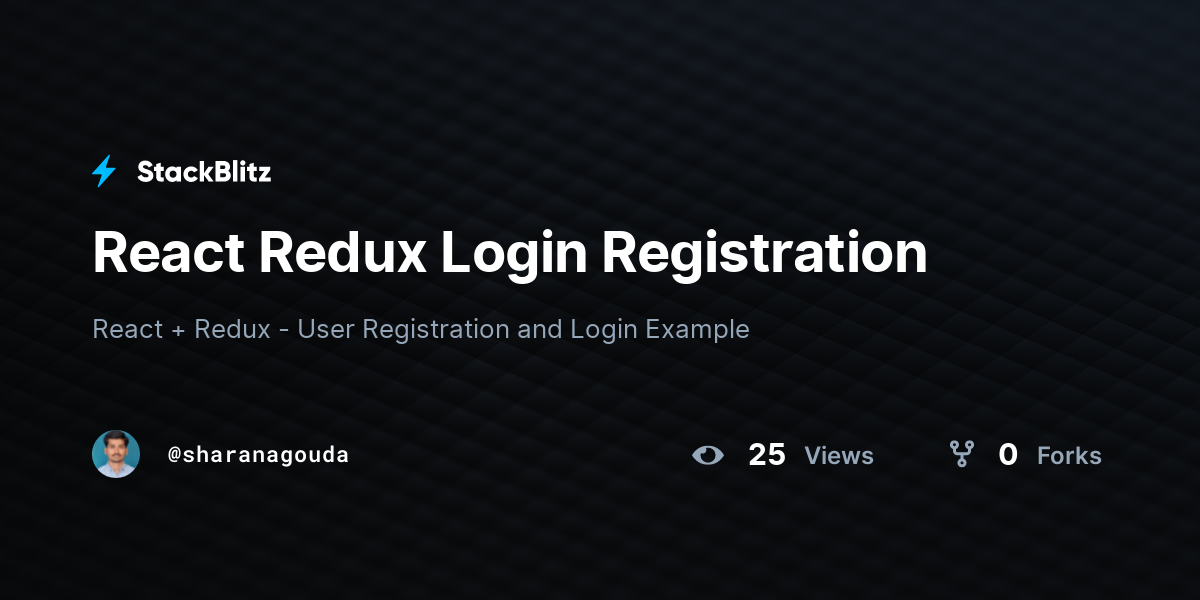 React Redux Login Registration - StackBlitz React Redux Login Registration - StackBlitz