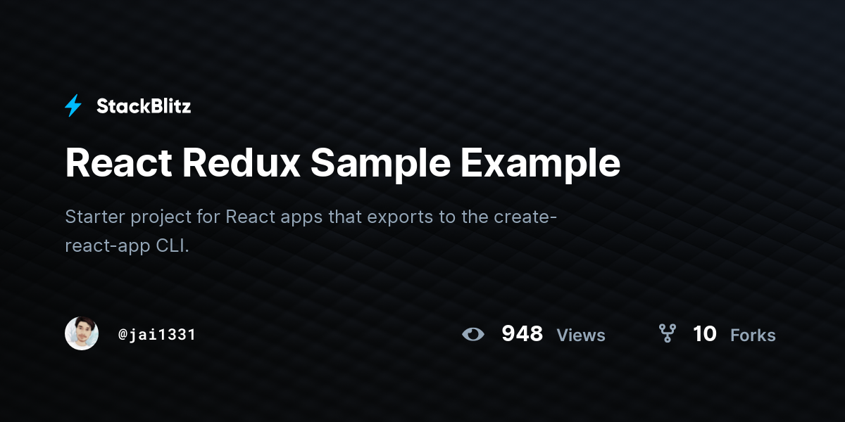 React Redux Sample Example - StackBlitz