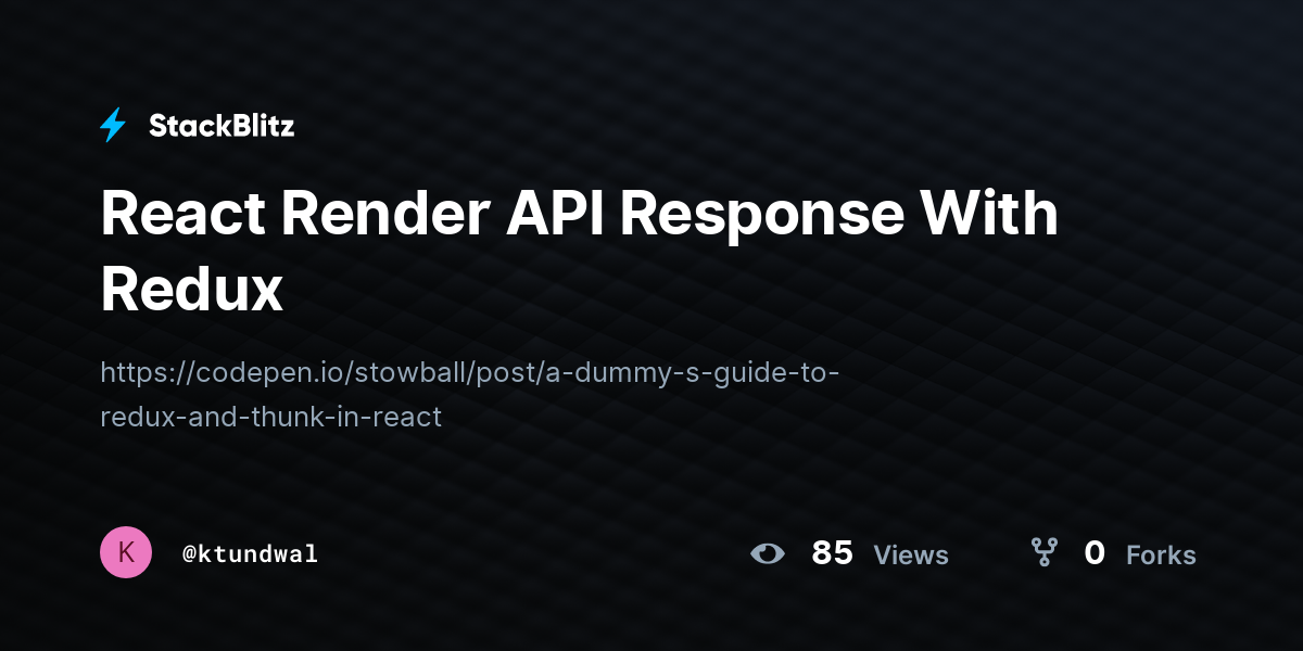React Render API Response With Redux - StackBlitz